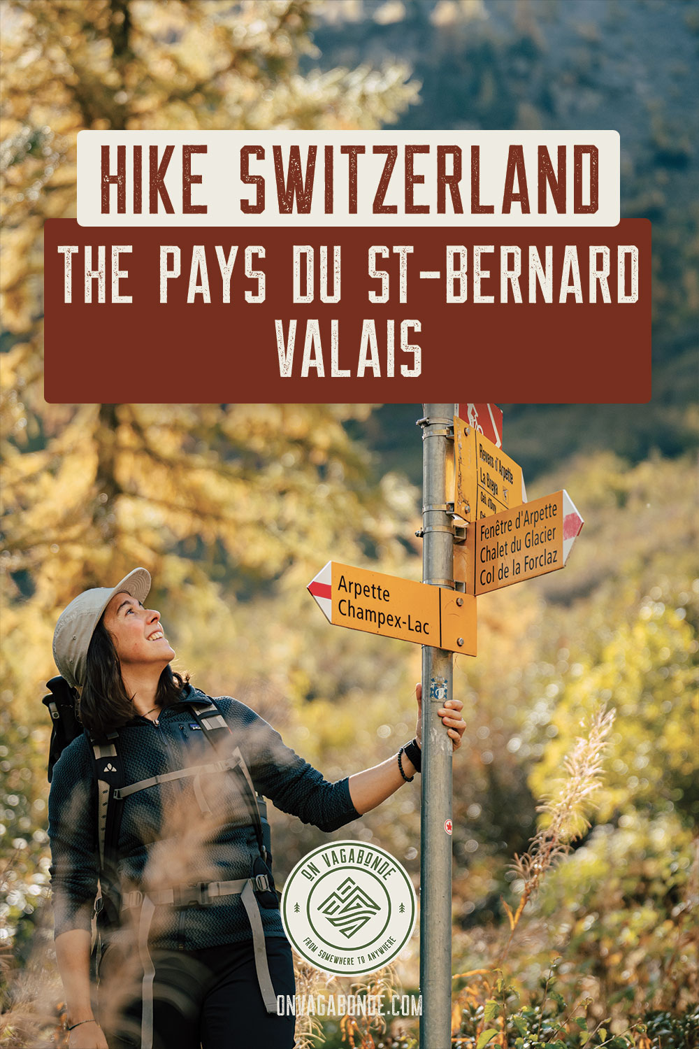 Autumn hikes in the Pays du St-Bernard - On Vagabonde - Valais